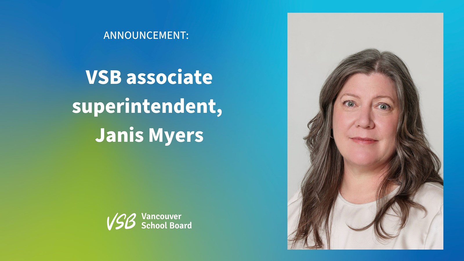 Announcing VSB’s new associate superintendent, Janis Myers